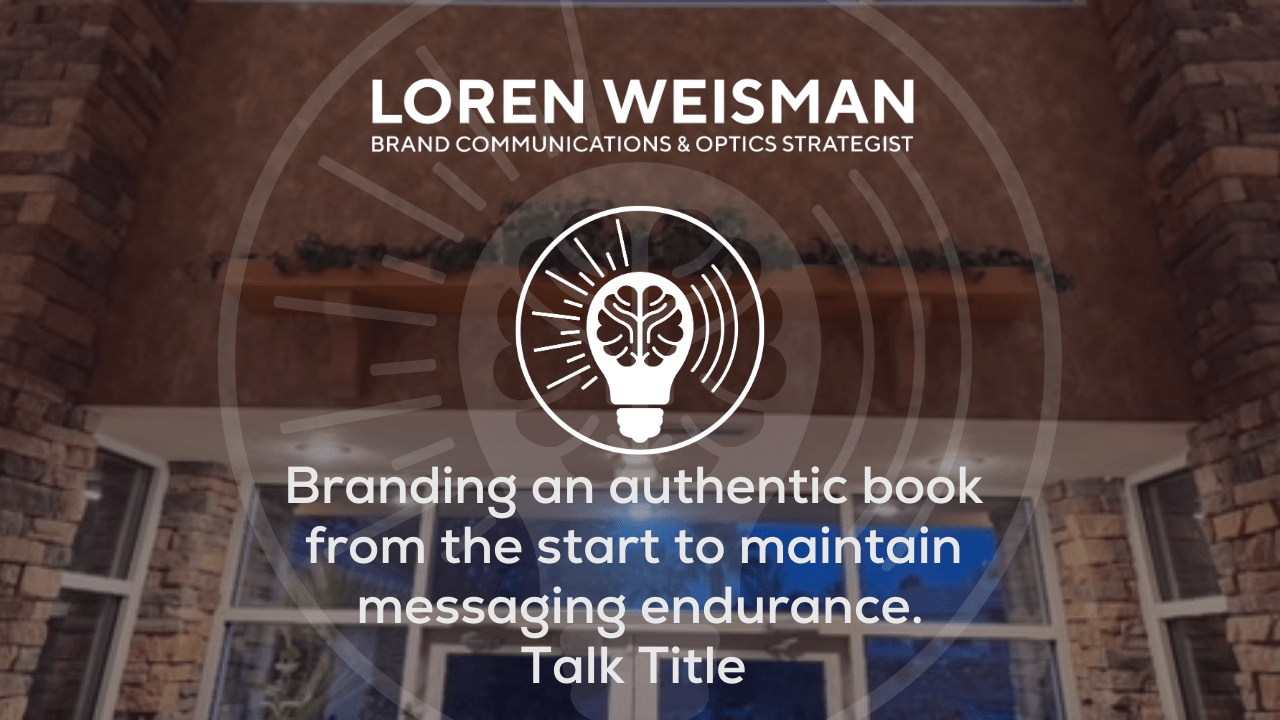 Branding an authentic book to maintain messaging endurance.
